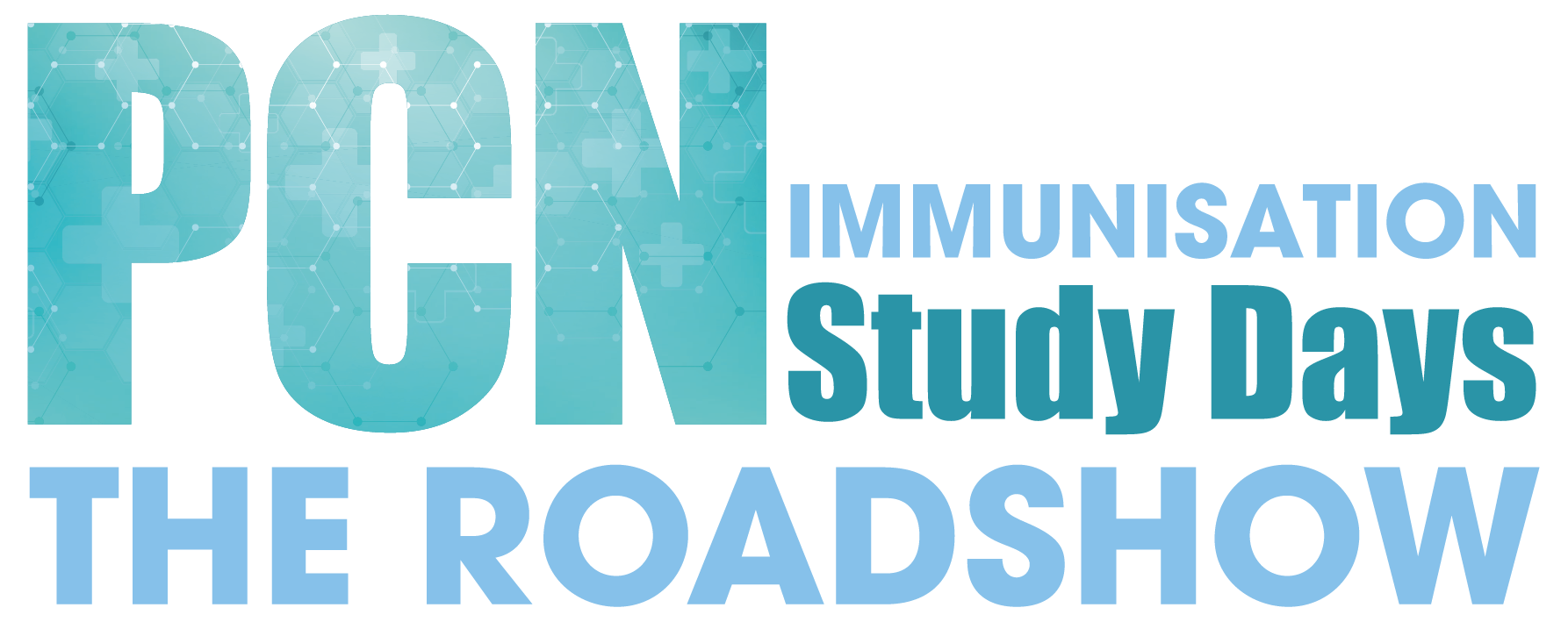 PCN Immunisation Roadshow 2025 – Register for Free Today!